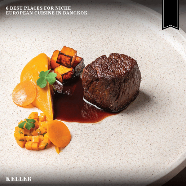 6 best places for niche European cuisine in Bangkok - BK Magazine ...