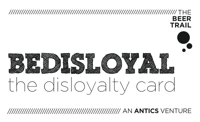 Singapore's Be Disloyal – The Beer Trail launches today - BK Magazine ...